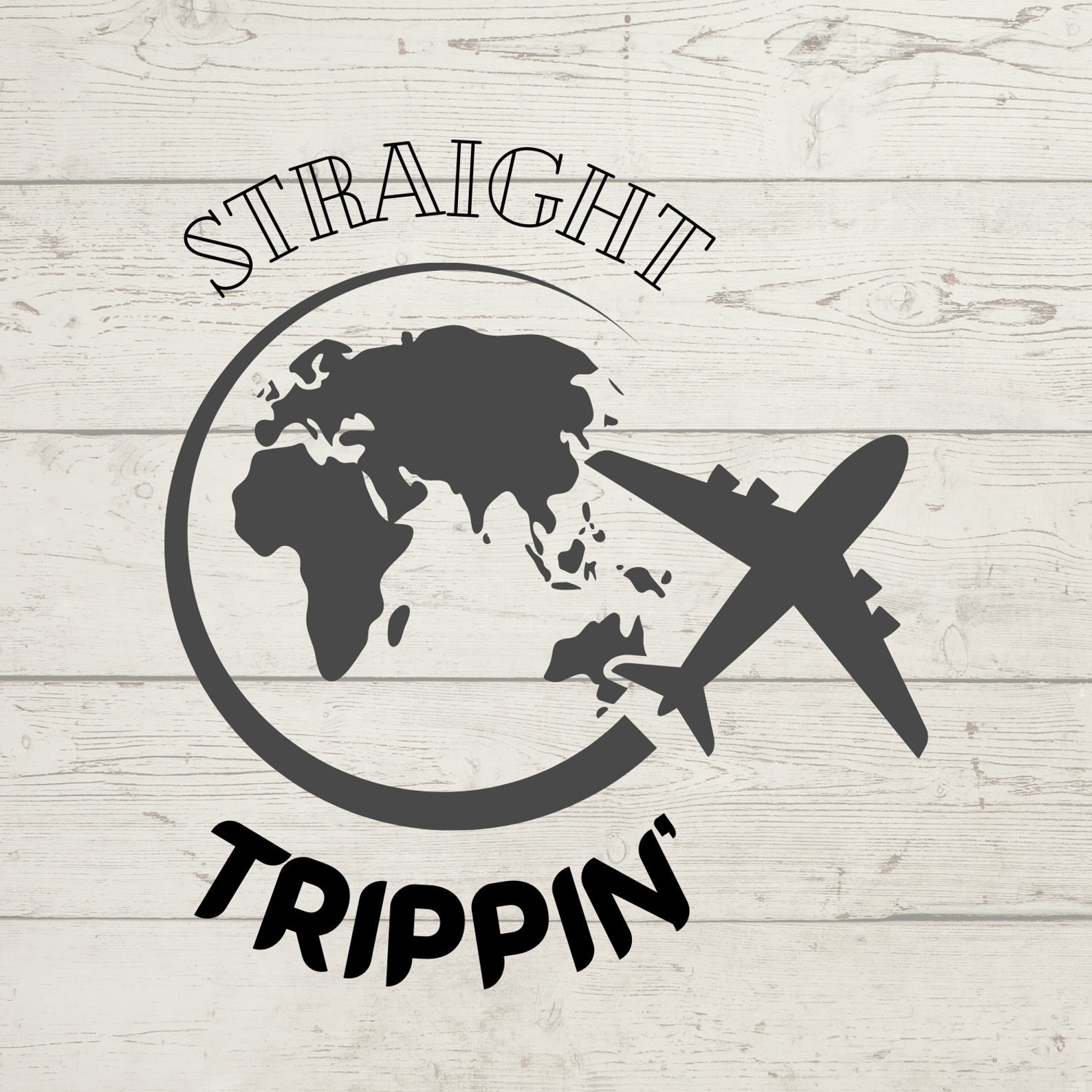 Straight Trippin SVG, Straight Trippin Designs, Straight Trippin PNG ...
