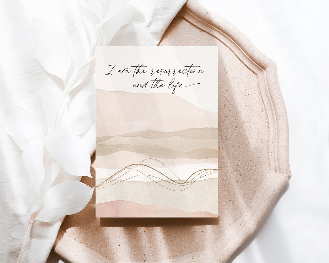 I Am the Resurrection Printable Christian Wall Art, Bible Verse Art ...