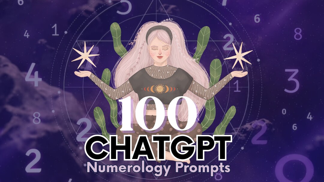 100 Chatgpt Basic AI Prompts for Numerology, Life Purpose, Relationships,health,wellness ...