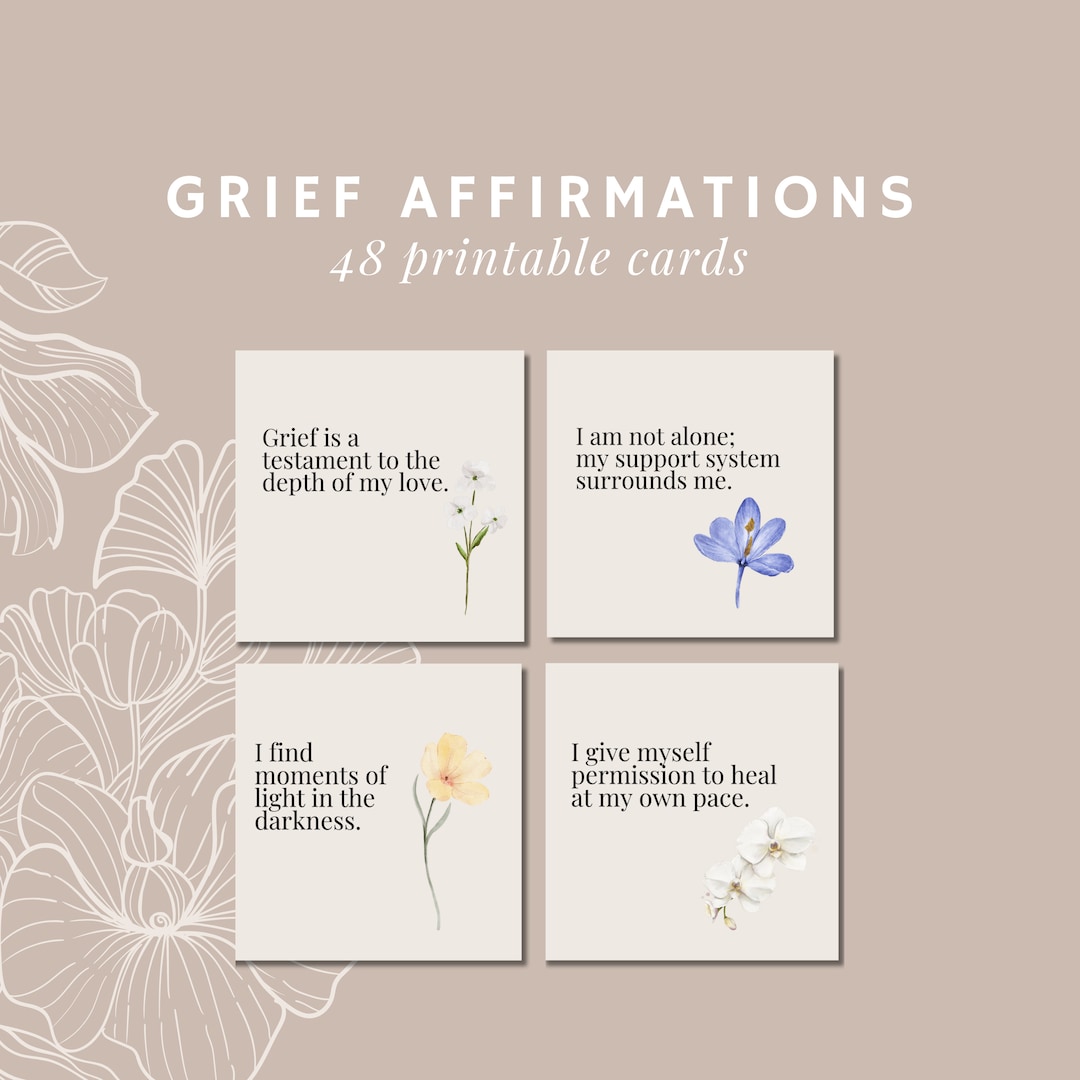 Grief Affirmation Cards | 48 Printable Grief Affirmations Flower ...