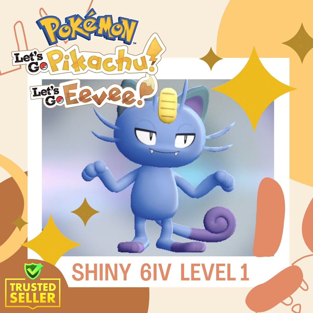 Meowth Alolan Shiny Pokémon Lets Go Pikachu Eevee Battle 6 IV ...