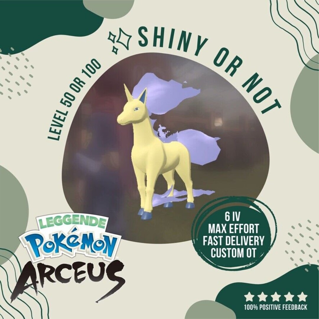 Rapidash Shiny Legends Pokémon Arceus 6 IV Max Effort Custom OT Level ...