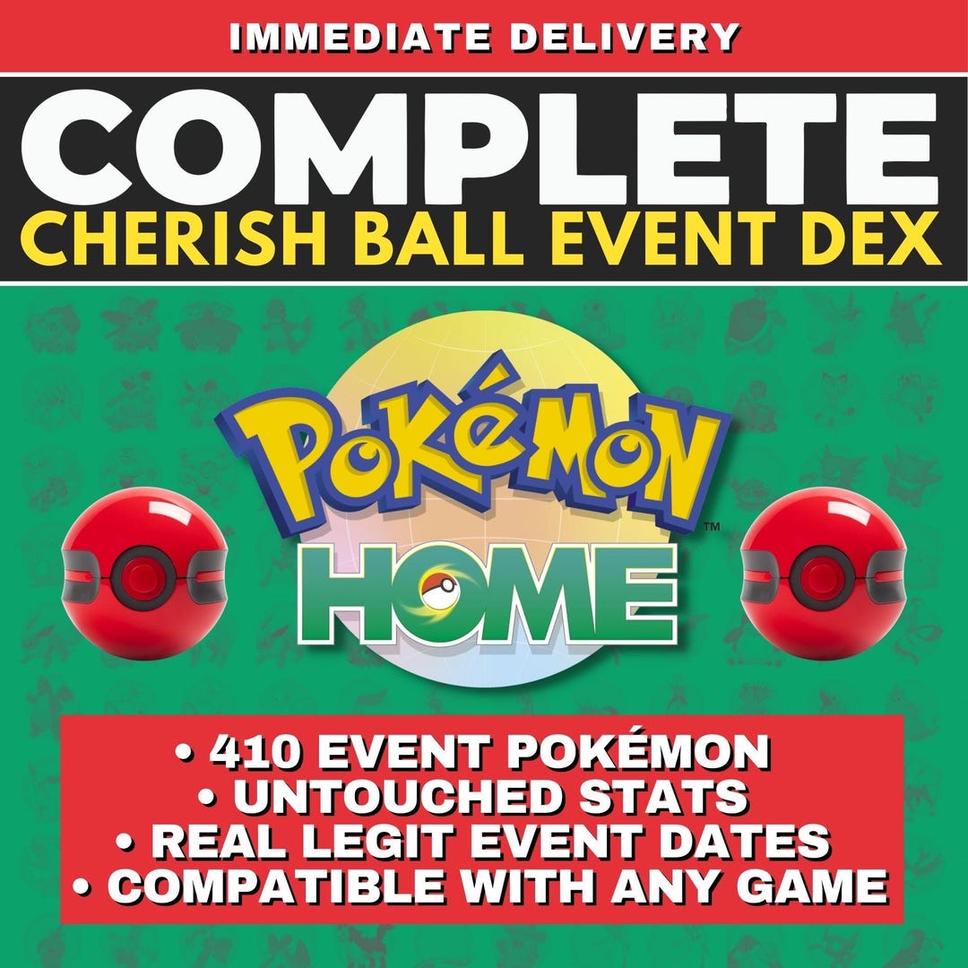 Pokémon HOME Cherish Ball Legit Untouched IV Living Dex Event Complete ...