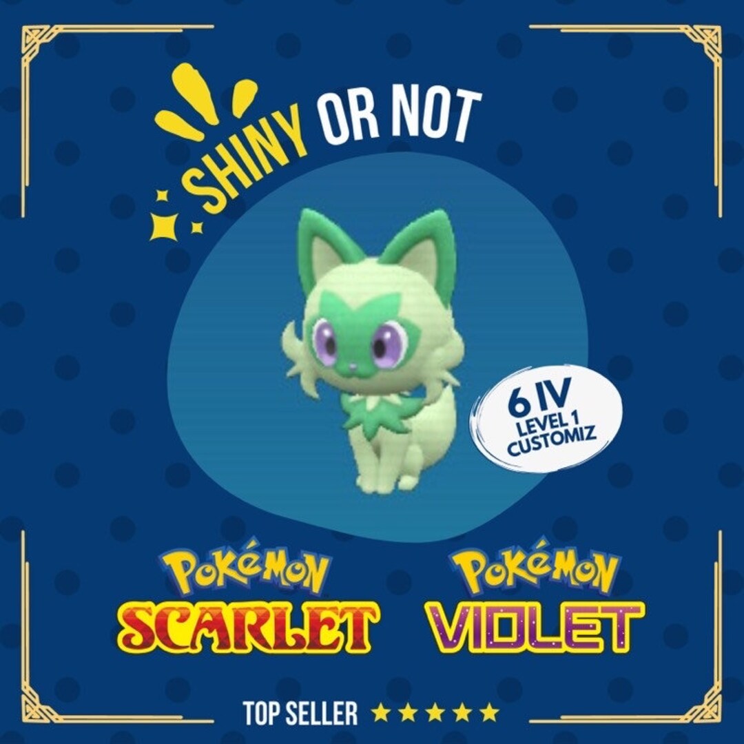 Sprigatito Shiny or Non 6 IV Customizable Custom OT Nature Level ...
