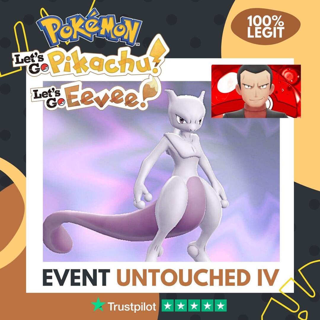 Mewtwo Event Giovanni 191104 2019 Untouched IV Pokémon Let's Go Pikachu ...