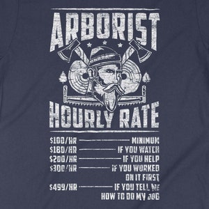 Tree Cutter Arborist, Lumberjack Shirt, Funny Hourly Rate, Arborist ...