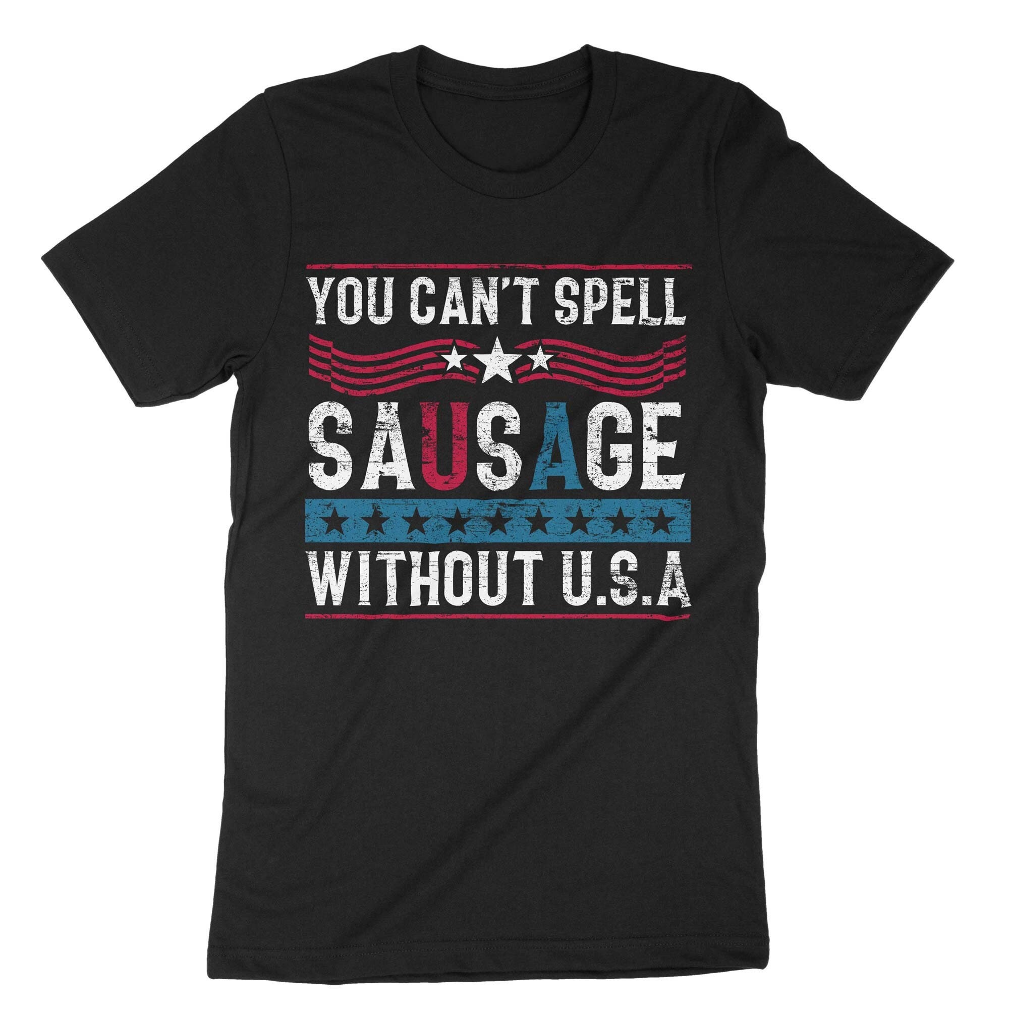You Can't Spell Sausage Without USA, Funny USA Shirt, American Flag Shirt, BBQ Shirt, Grilling ...