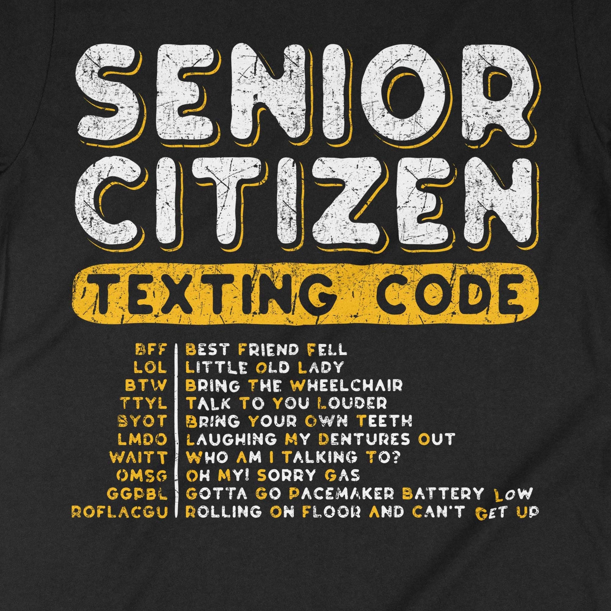 Senior Citizen Texting Code, Funny Retirement Shirt, for Elderly People ...