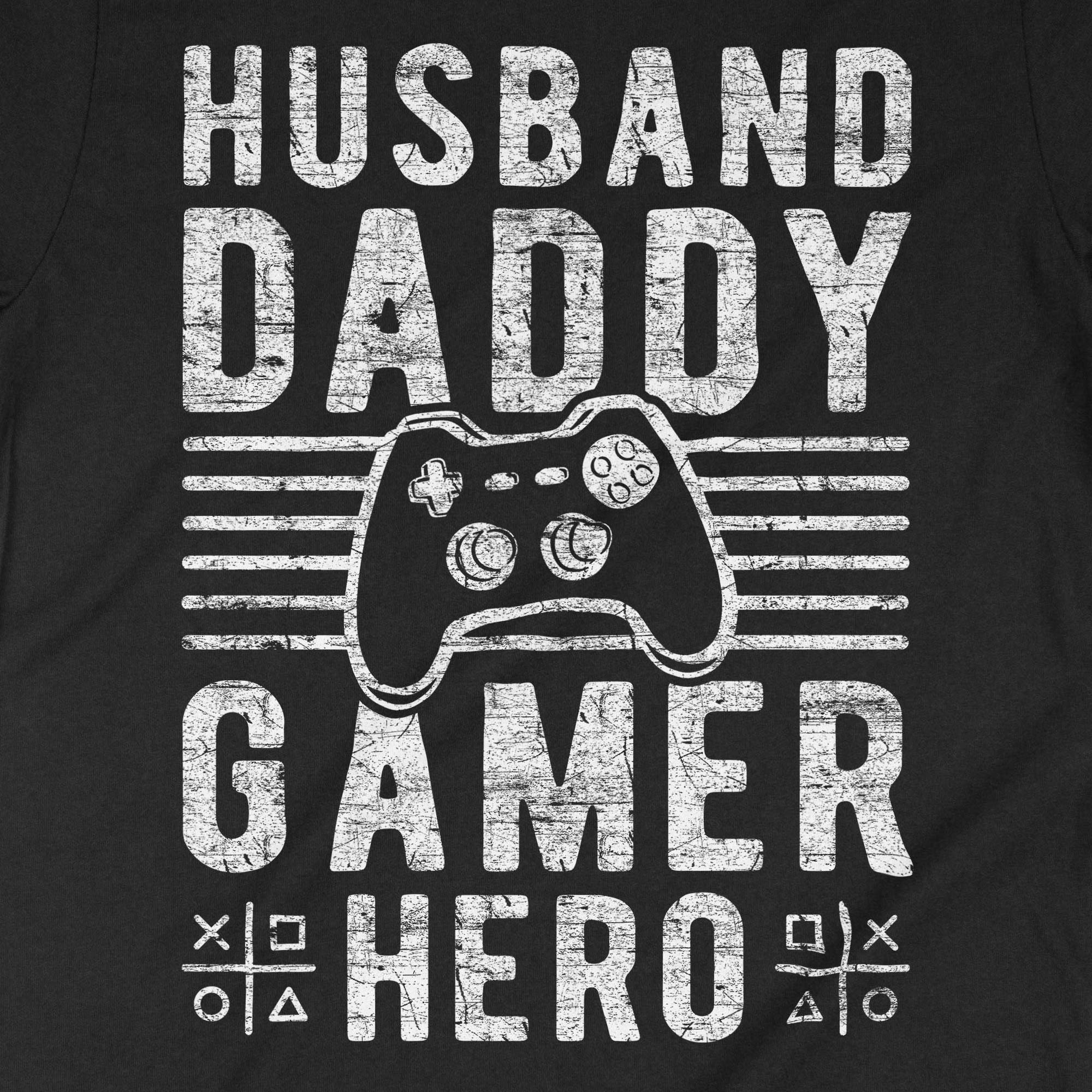 Husband Daddy Gamer Hero Gaming Dad T Shirt Dad By Day Etsy