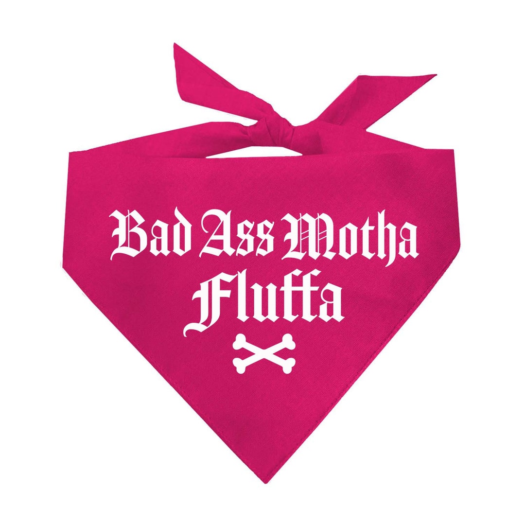 Bad Ass Motha Fluffa Triangle Dog Bandana - Etsy