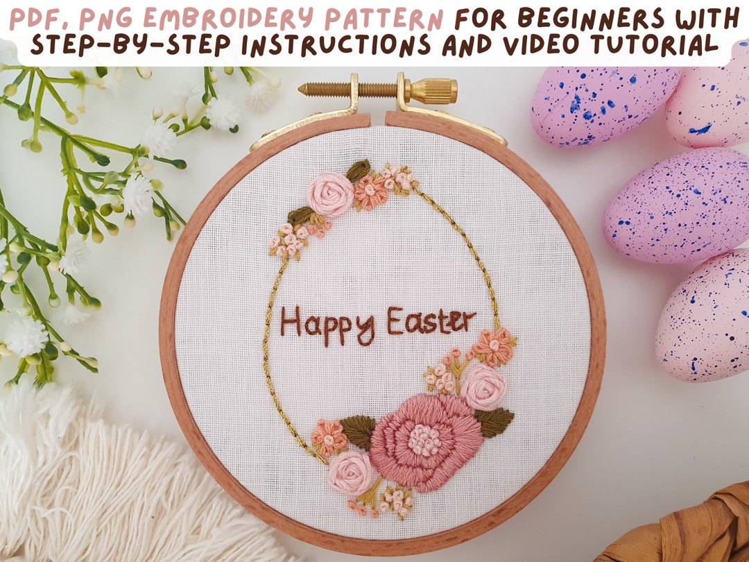PDF, PNG Happy Easter Egg Embroidery Pattern Step by Step Beginner Instructions With Full ...