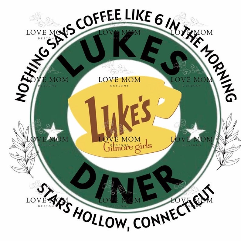 Luke’s Diner, Gilmore Girls, Png, Sublimation - Etsy
