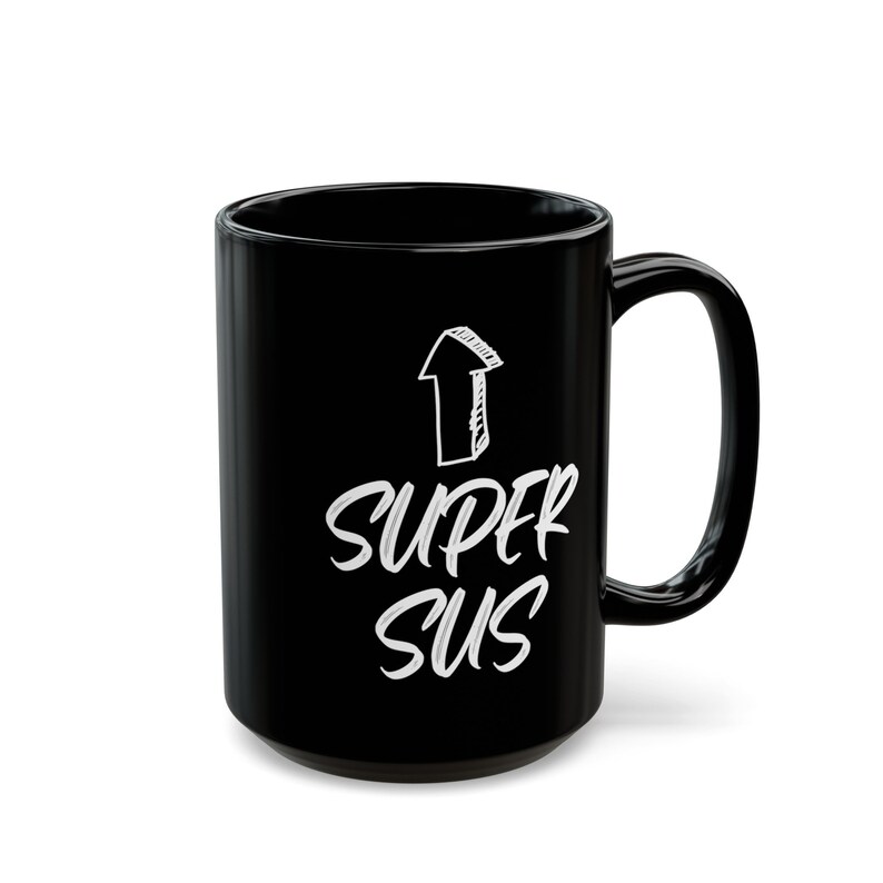 Sus Mug, Super Sus, You Look Sus, Meme Cup, Gamer Mug, Gamer Gifts - Etsy