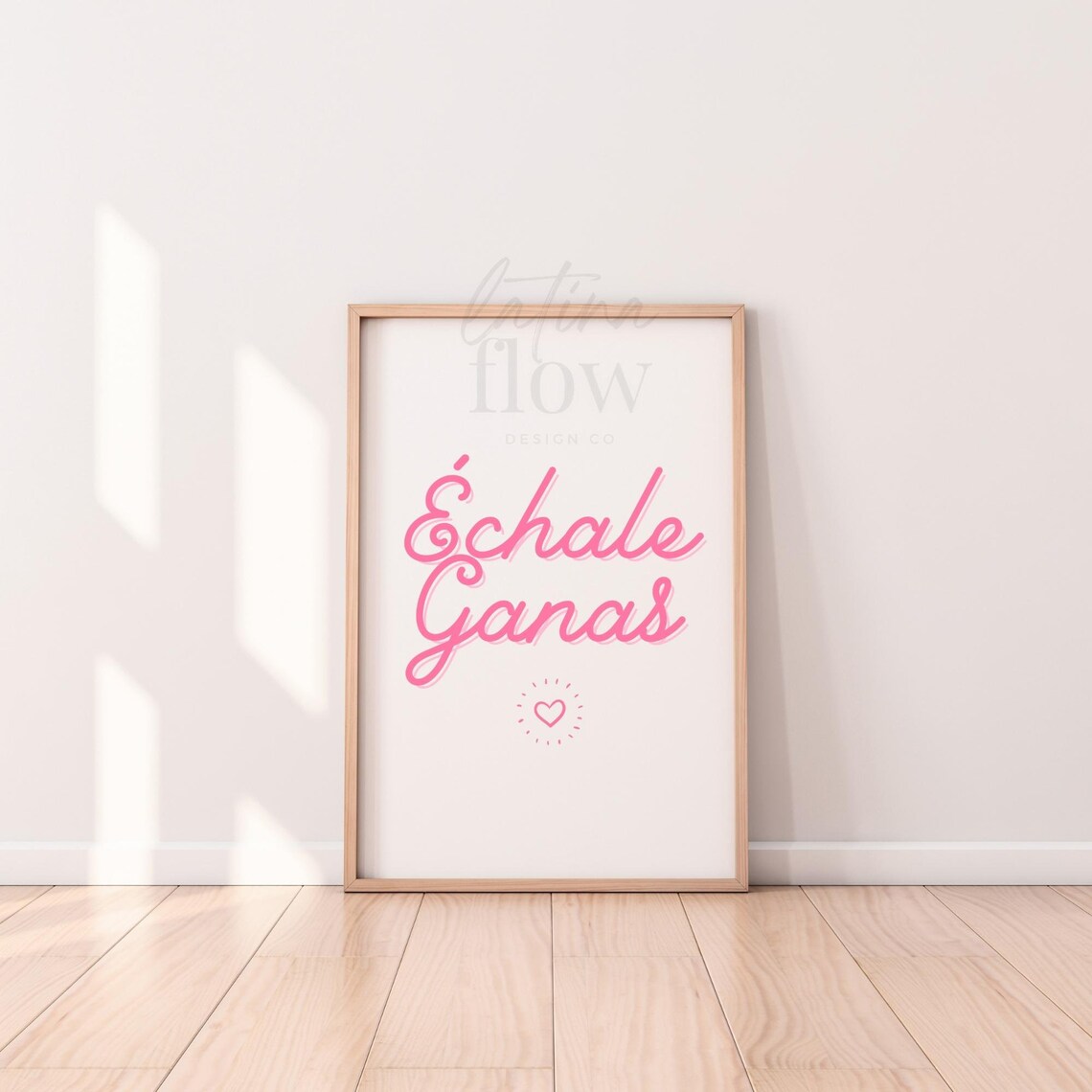 Echale Ganas Spanish Quote | Digital Download | Latina Prints | Latina ...