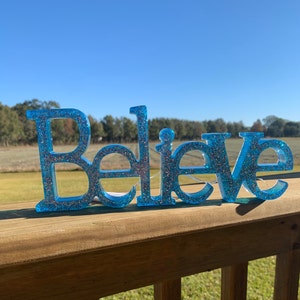 Resin Believe Stand Alone Sign - Etsy