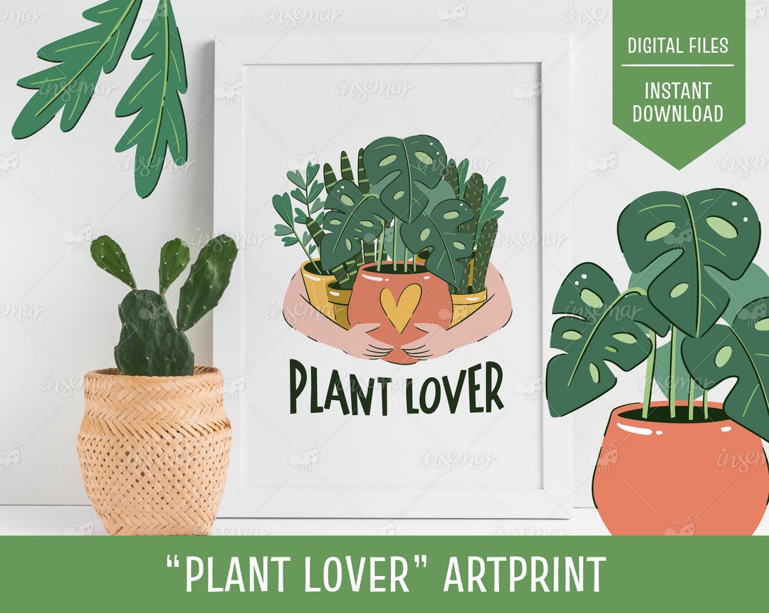 Plant Lover Illustration Printable Cute Funny Plants Art Print Digital ...