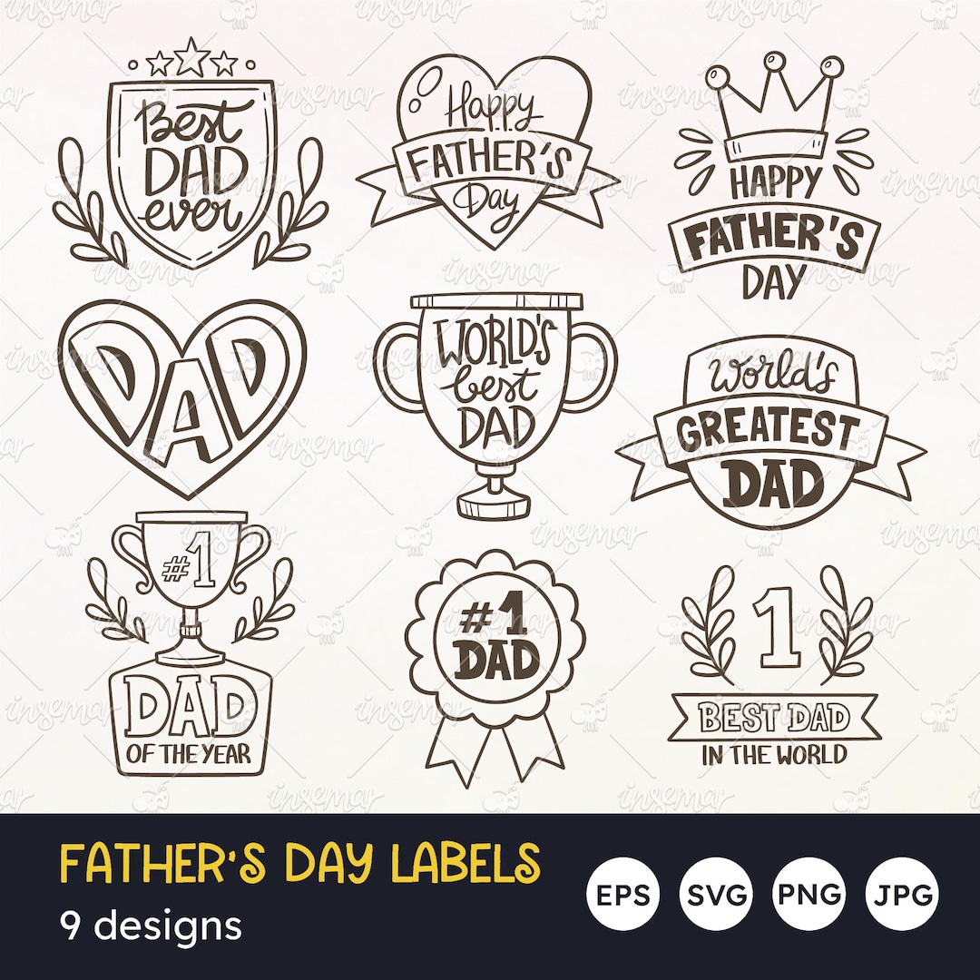 Happy Father's Day Labels, Best Dad Ever, World Greatest Dad, Hand ...