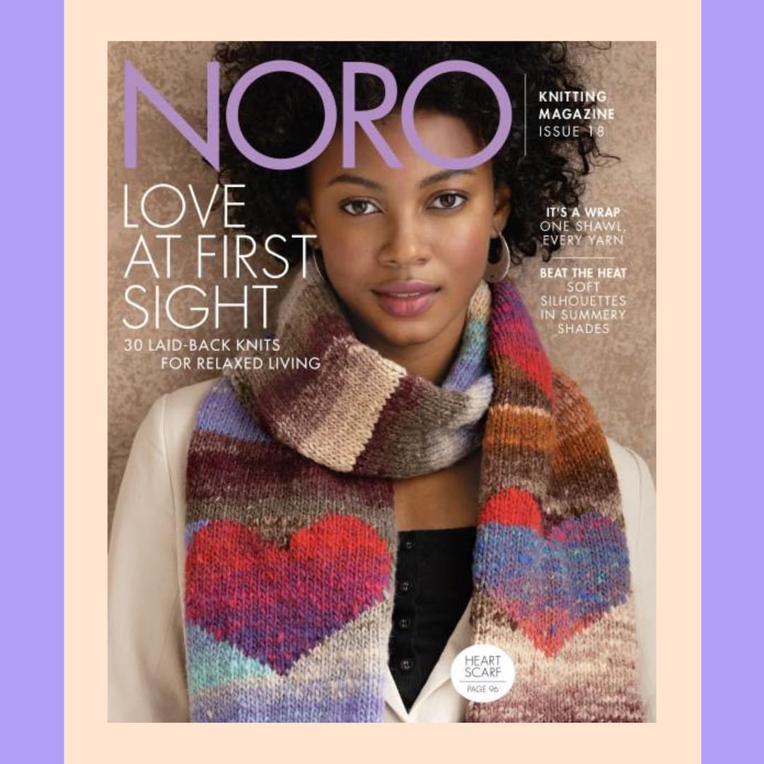 Noro Magazine 18 | Contains 6 Crochet and 23 Spring and Summer Knitting ...