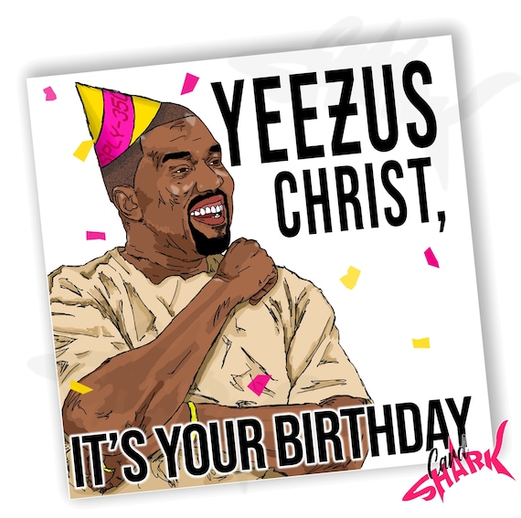 Kanye West Birthday Card Hip Hop Card Rap Birthday Card for | Etsy