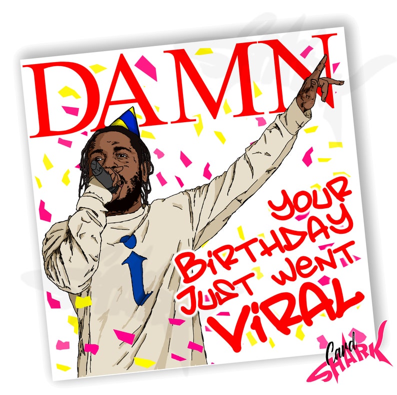 Kendrick Lamar Birthday Card Hip Hop Card Rap Birthday Card | Etsy