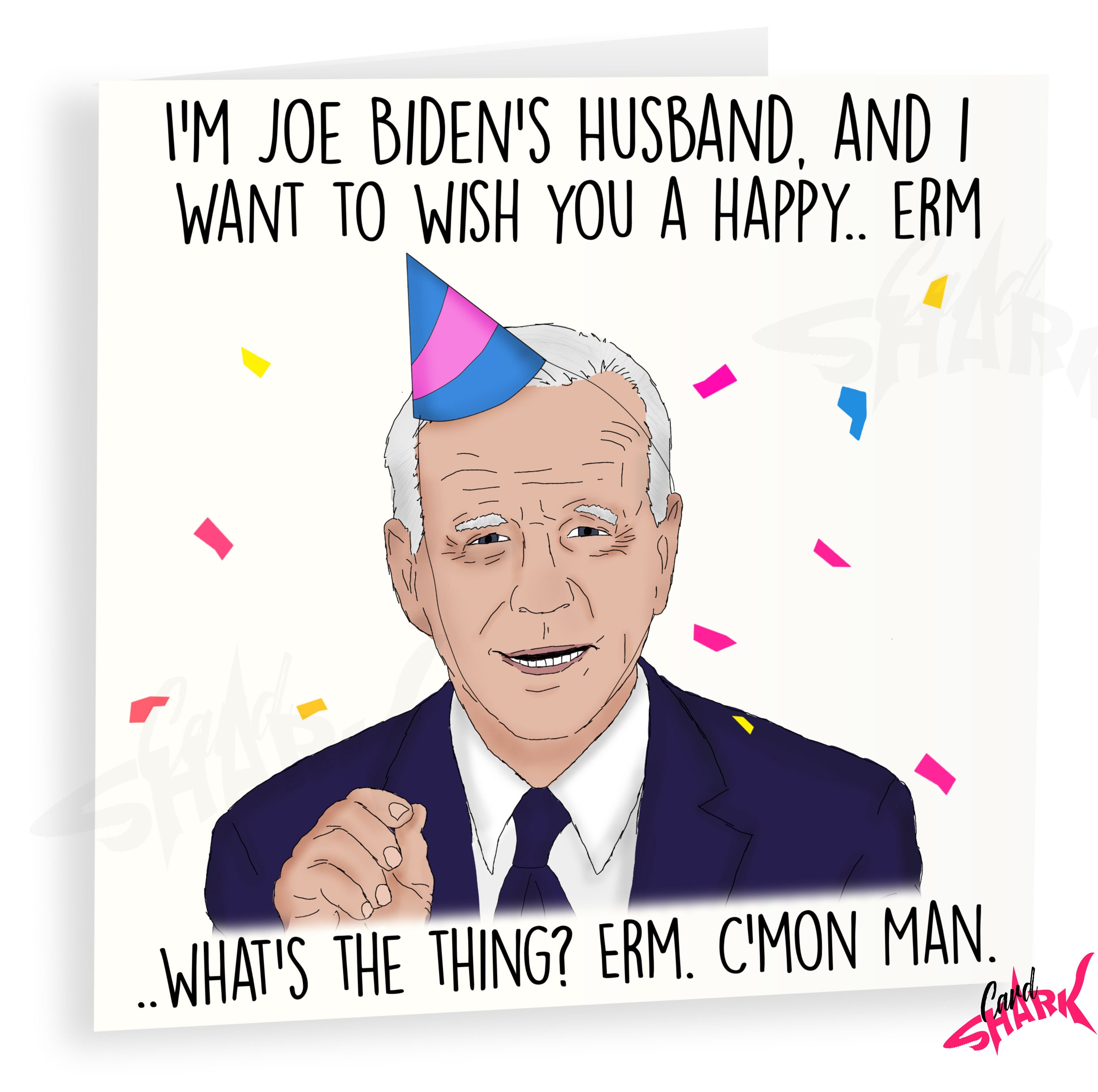 Joe Biden Funny Birthday Card Biden Card Funny Politics - Etsy UK