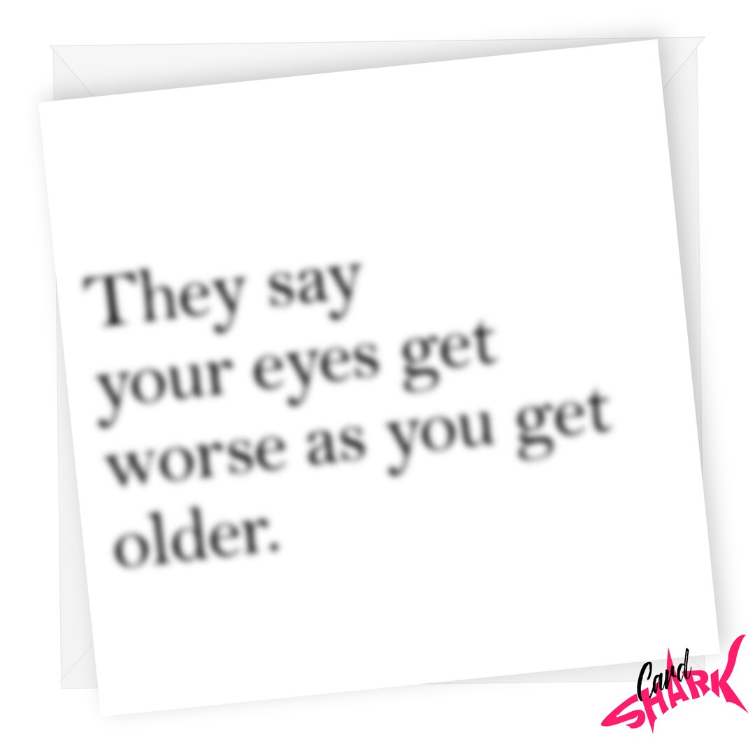 Bad Eyesight Funny Birthday Card Funny Blurred Vision Card - Etsy