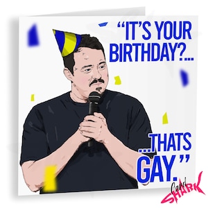 Shane Gillis Funny Birthday Card, Matt and Shane's Secret Podcast Card ...