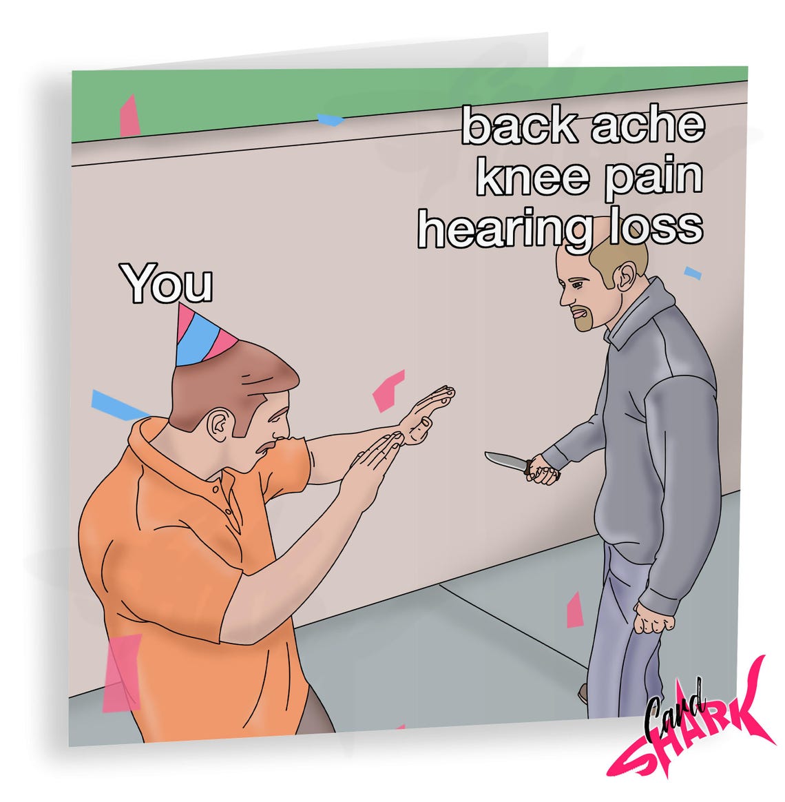 Old Age Meme Birthday Card, Back Ache Card, Knee Pain Birthday Cards ...