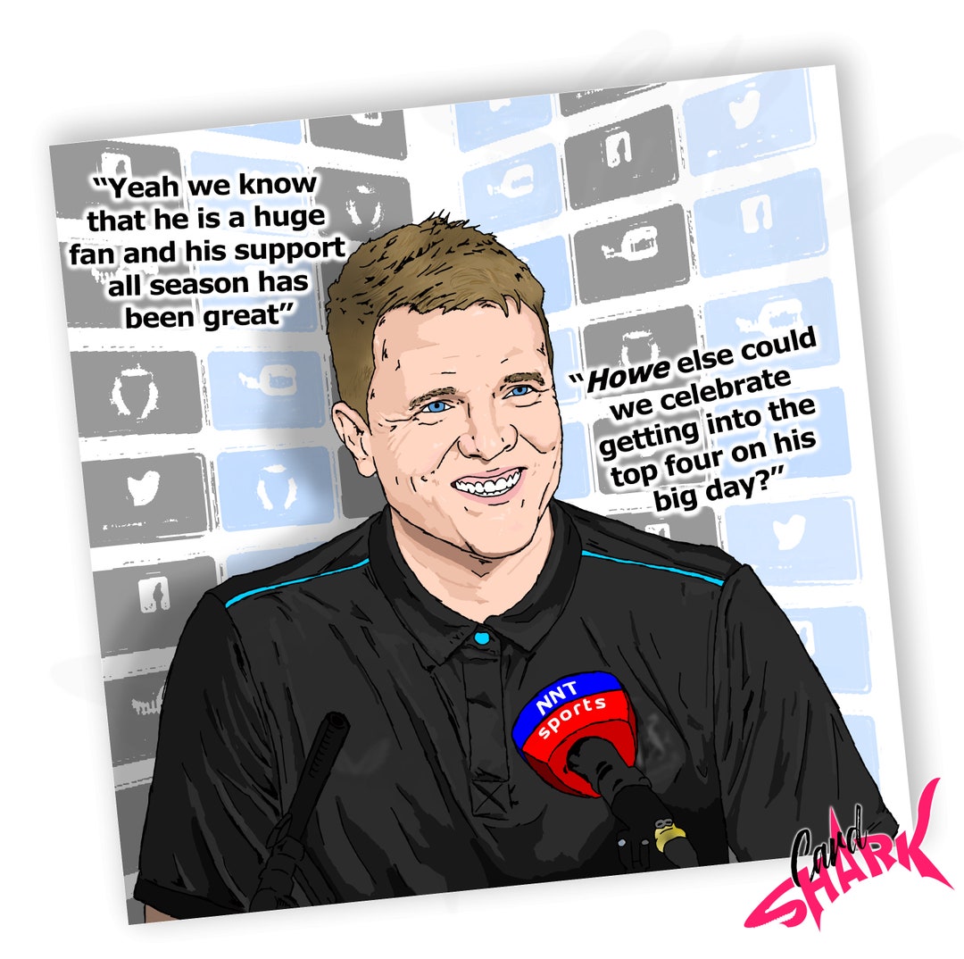 Eddie Howe Football Fathers Day Card, Newcastle United Birthday Card ...