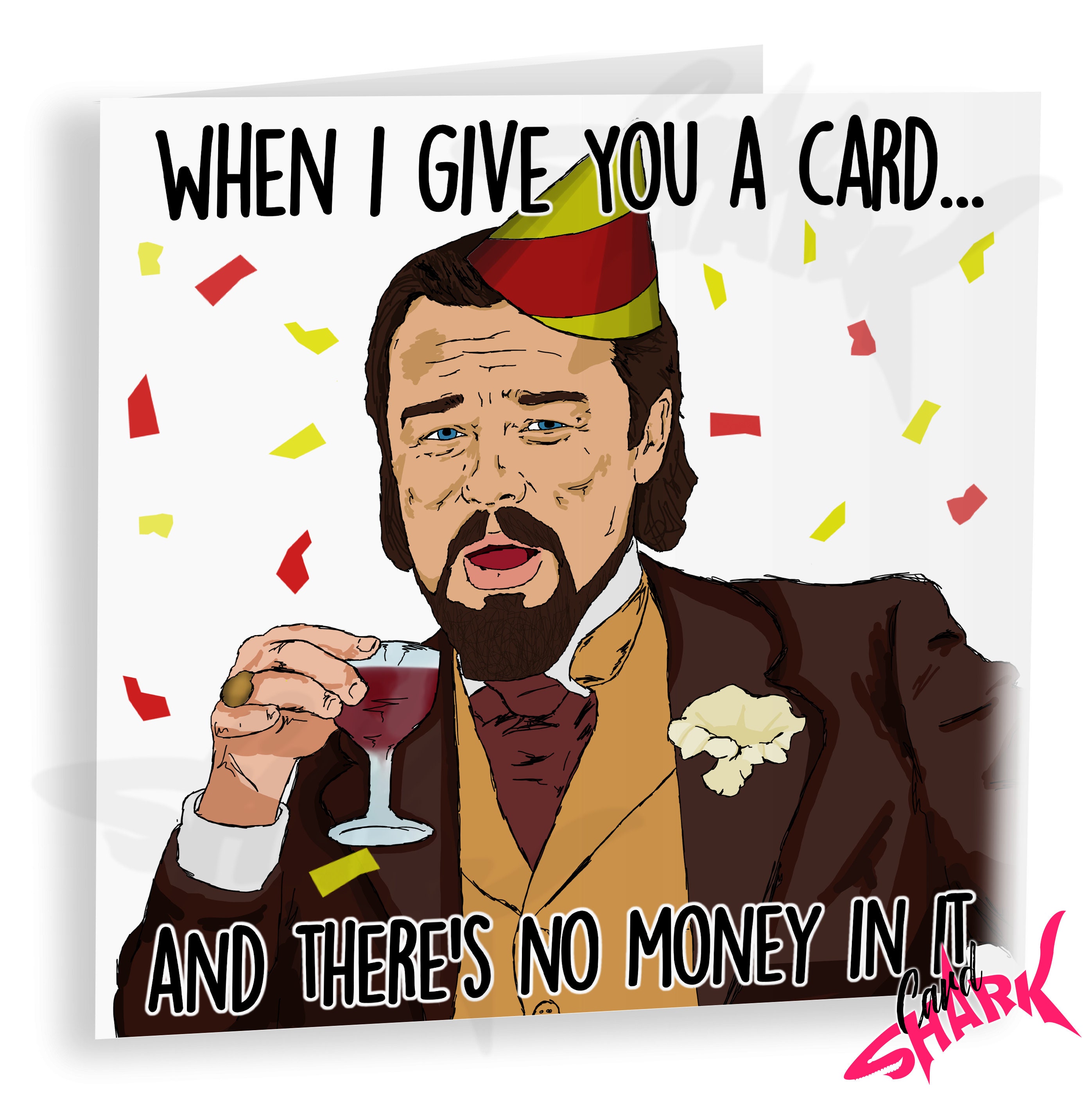 Leonardo Dicaprio Meme Funny Birthday Card No Money Card - Etsy