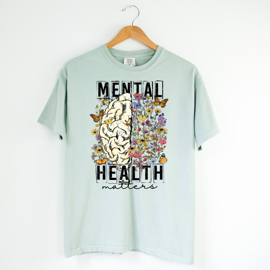 Mental Health Tee Graphic Tees Tshirts Clothing Mental Health Matters - Etsy