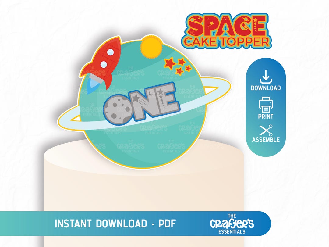 Space Cake Topper DIGITAL | PDF File | First Trip Around the Sun ...