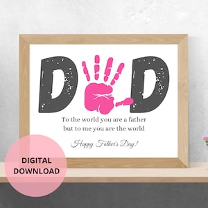 Dad to the World You Are a Father, Dad Printable Father's Day Card, Kid ...