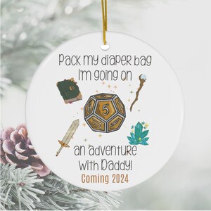 Pack My Diaper Bag I'm Going on an Adventure With Daddy Ornament ...