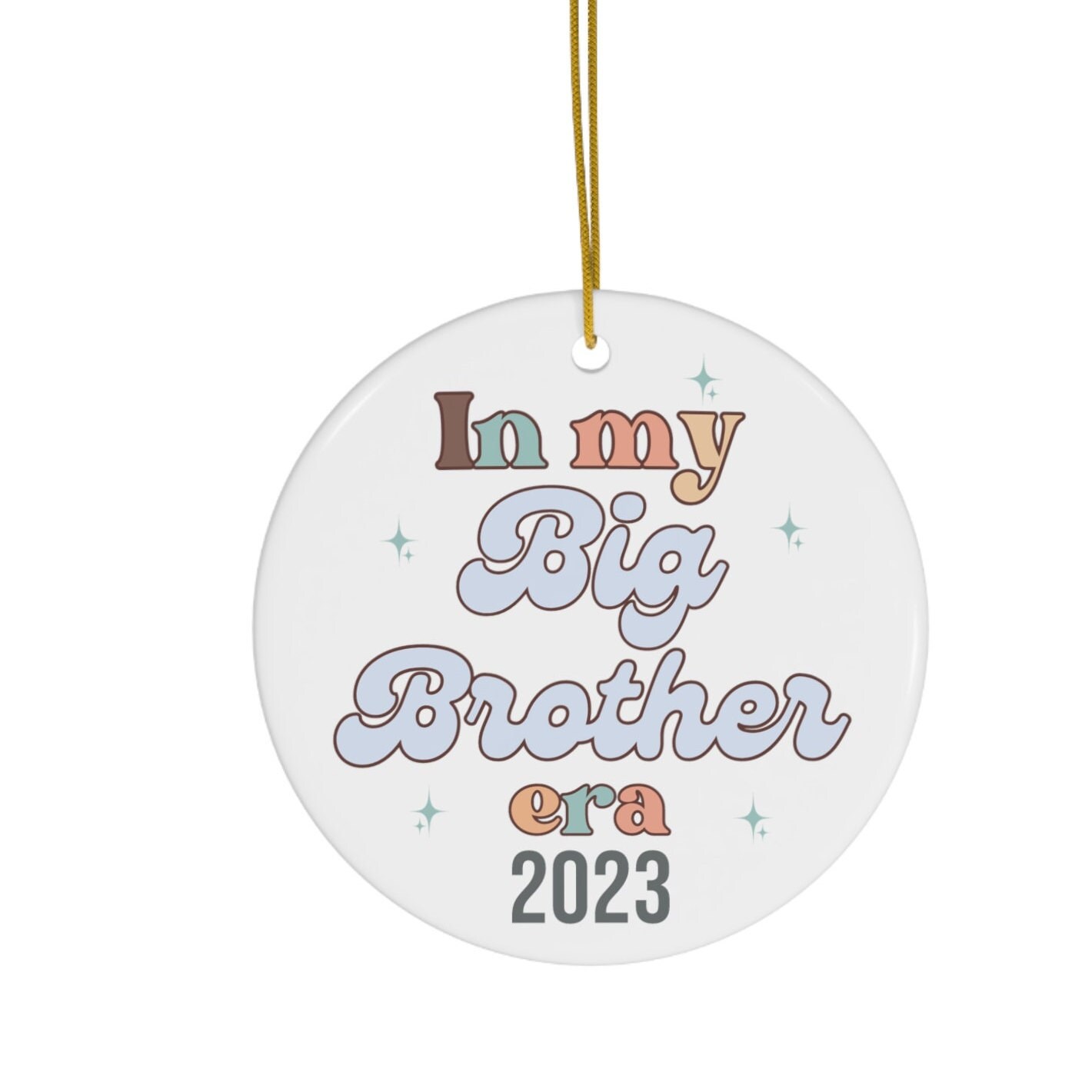 In My Big Brother Era Ornament, to Be Big Brother Gift, Funny Bro Gift ...