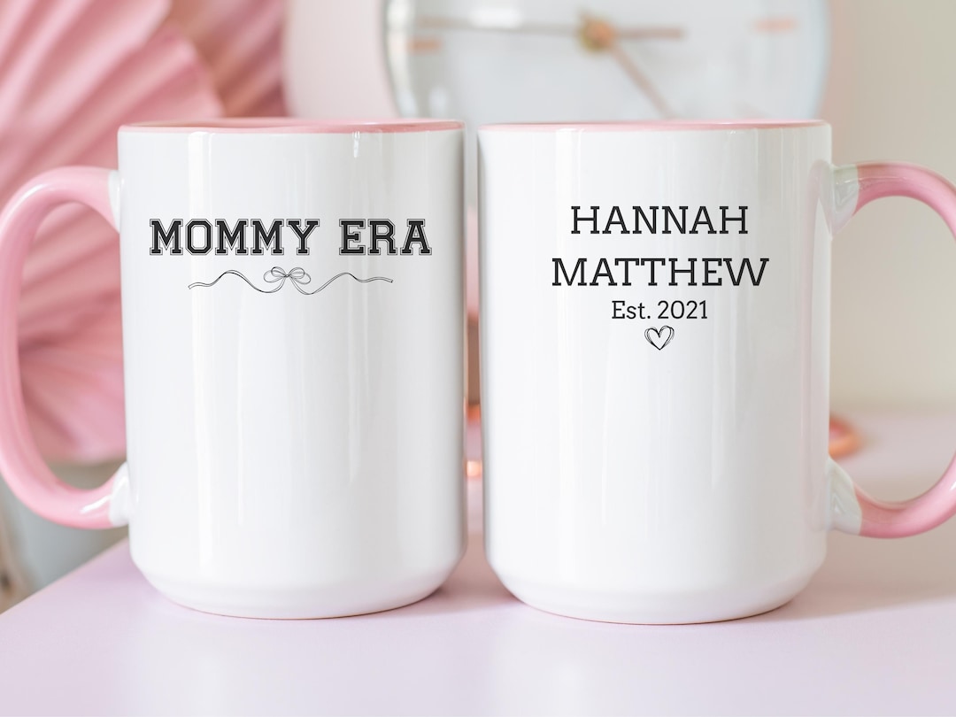 Mommy Era Mug, Custom Cool Mom Energy Mug, Funny Mom Gift, New Mom Mug ...