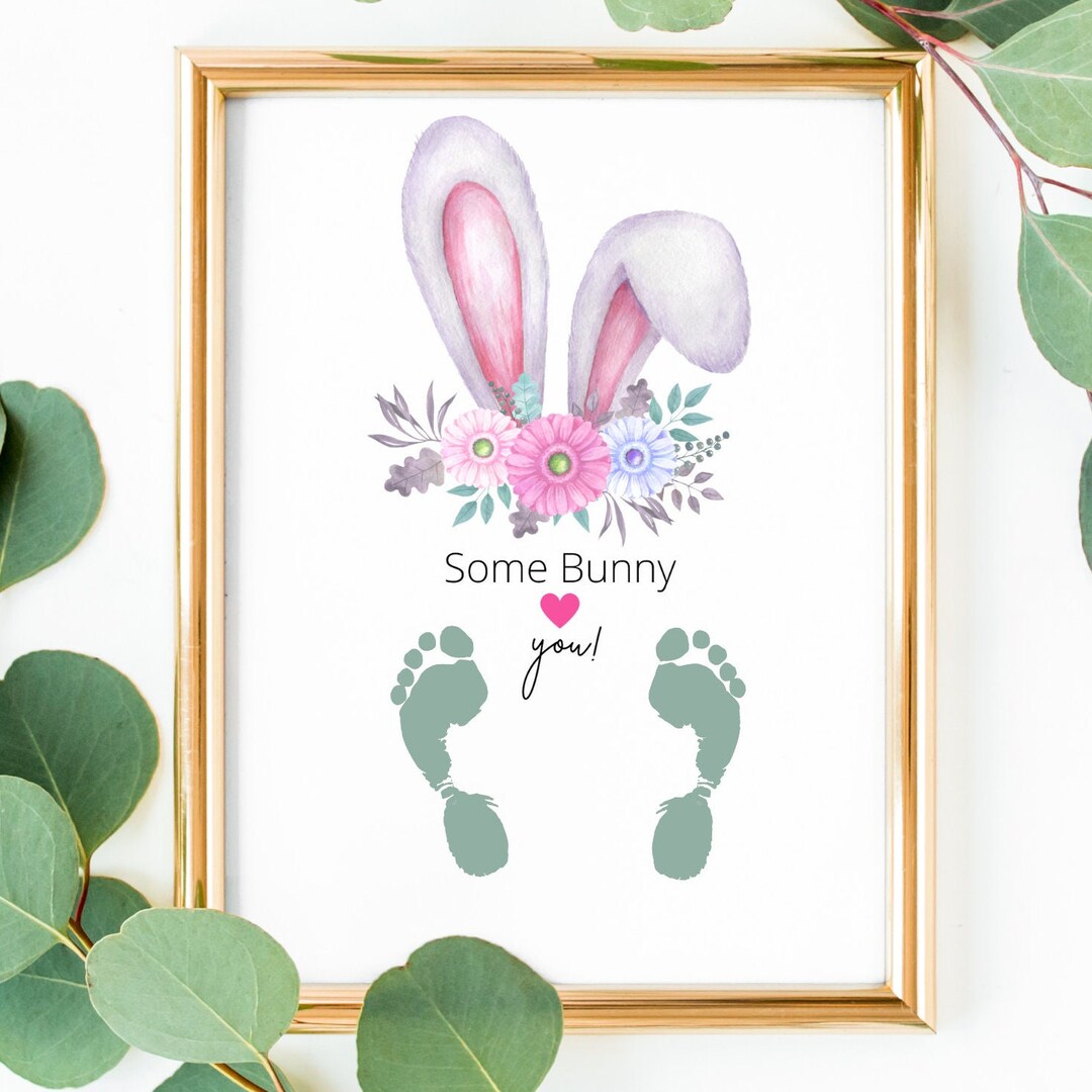 Some Bunny Loves You, Footprint Art Easter Card, Easter Bunny Keepsake ...