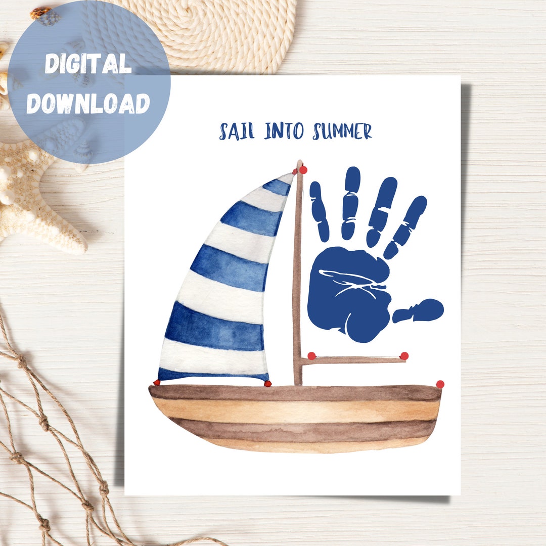 Sail Into Summer Handprint Art, Boat Footprint Art, Summer Sailboat ...