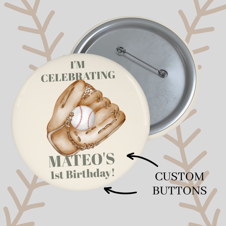 Baseball 1st Birthday Buttons, Rookie Year Birthday Party Pins, Custom ...