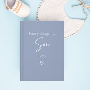 Funny Things My Son Says Hardcover Journal Matte, Keepsake Journal, Kid ...