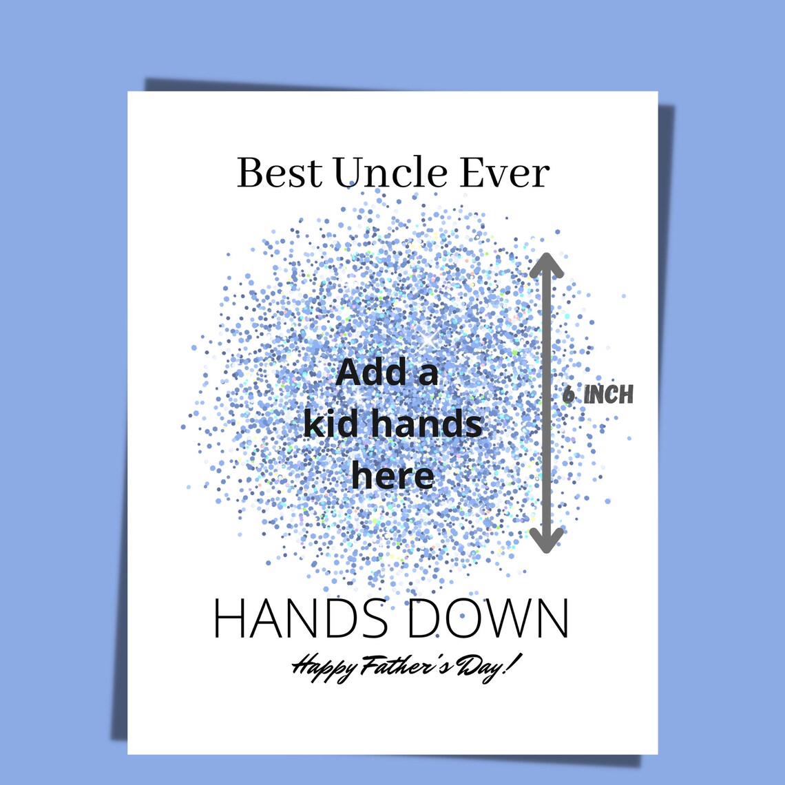 Best Uncle Ever Hands Down Handprints, Uncle Gift Handprint, Printable ...