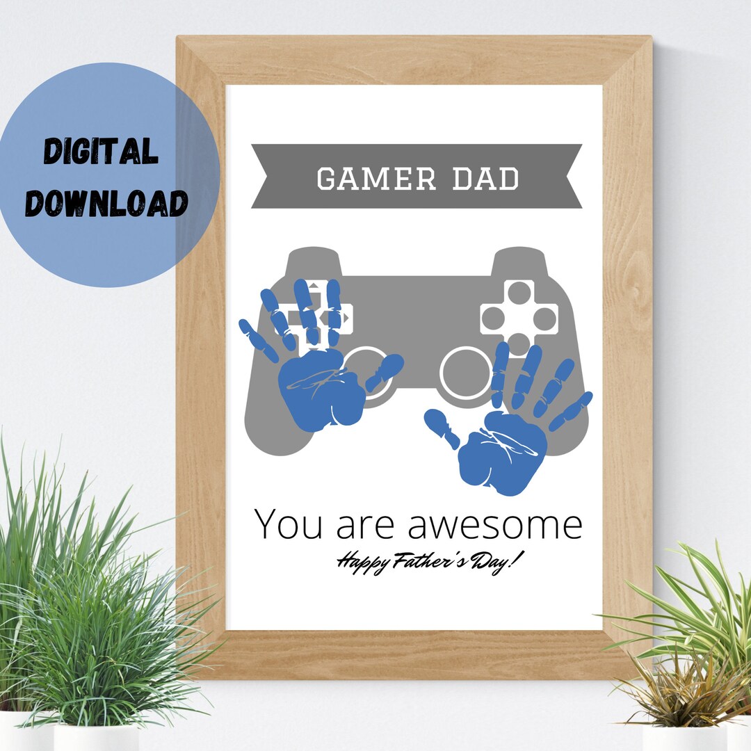 Gamer Dad Gift, Gamer Dad Handprints, Dad Gift From Son, Printable ...