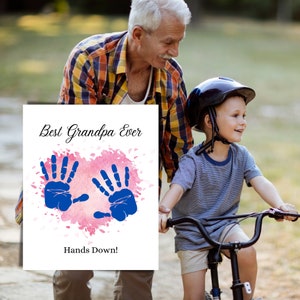 Handprint Gift for Grandpa, Best Grandpa Ever Hands Down, Father's Day ...