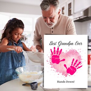 Handprint Gift for Grandpa, Best Grandpa Ever Hands Down, Father's Day ...