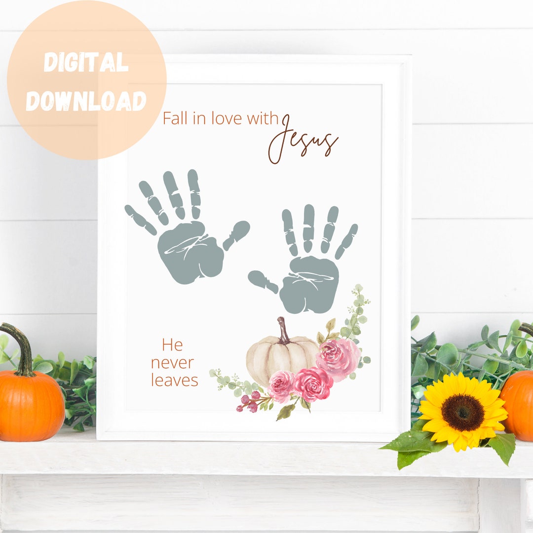 Fall in Love With Jesus, Pumpkin Handprint Keepsake, Fall Christian ...