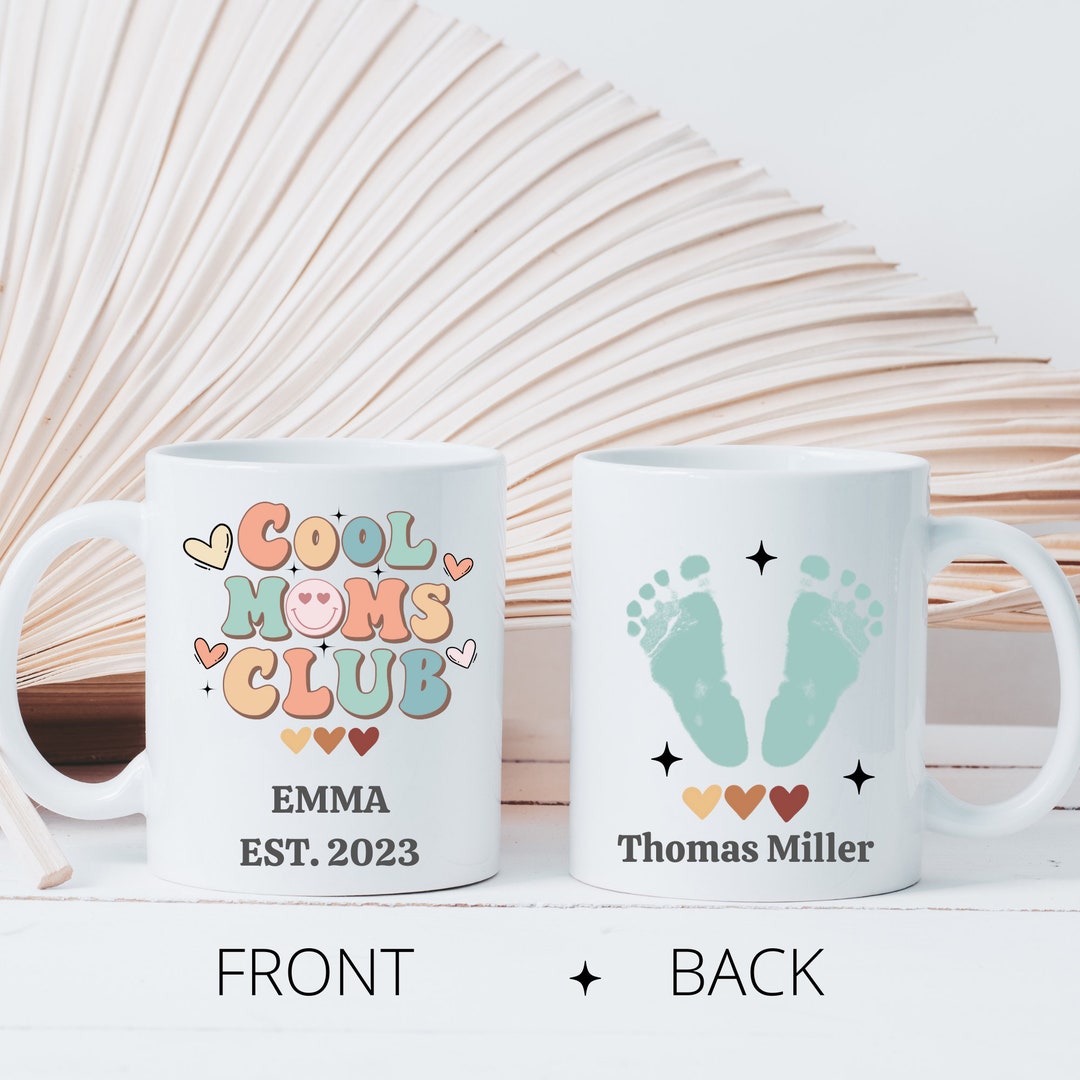 Custom Baby Footprint Mug, Cool Moms Club Mug, Newborn Footprint Art ...