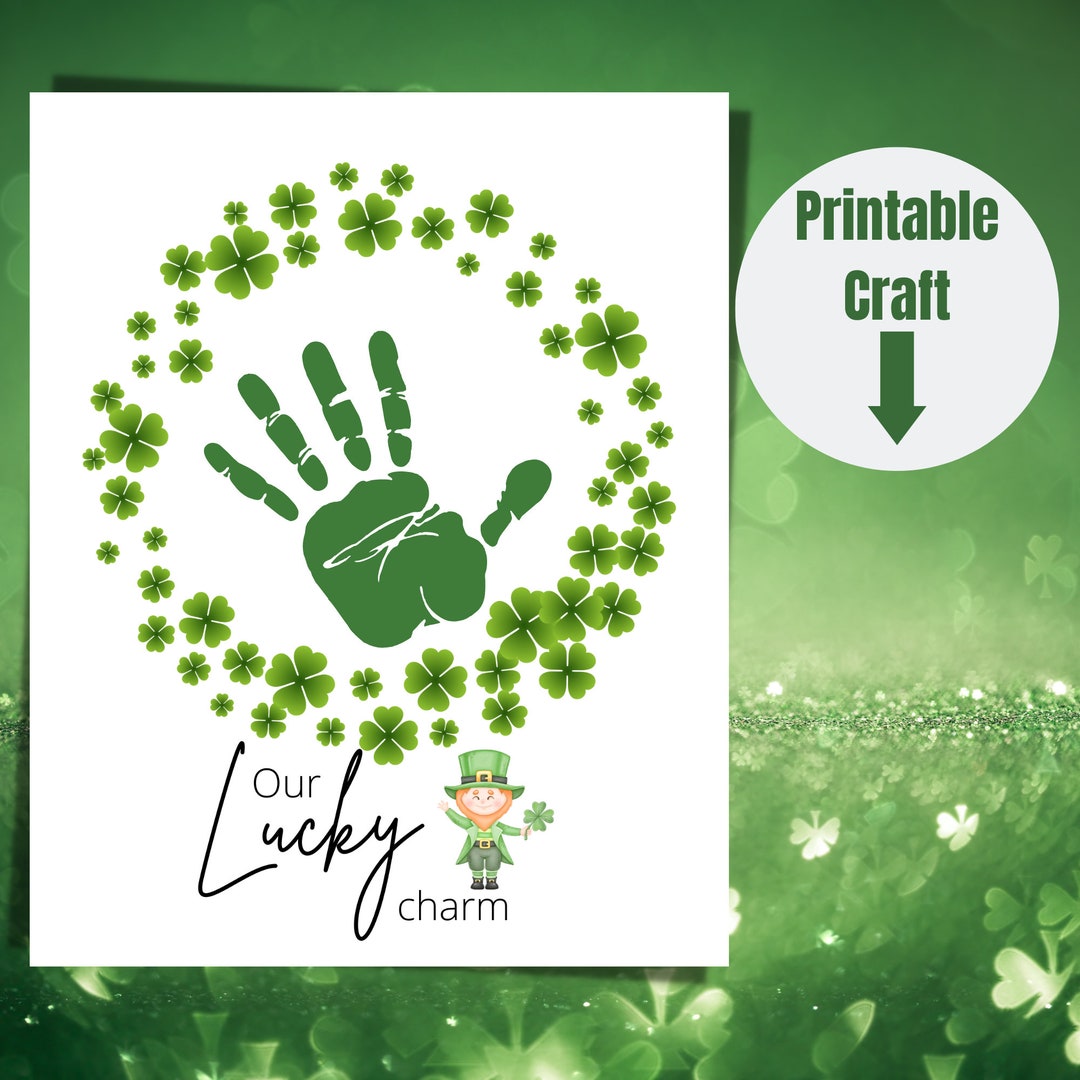 Our Lucky Charm Printable, St Patrick's Day Handprint Art, Shamrock ...