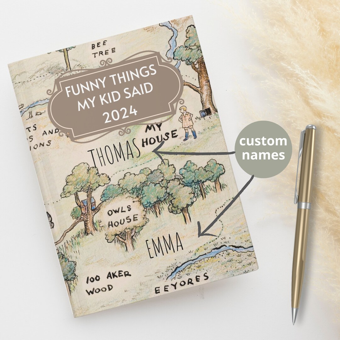Funny Things My Kids Say Notebook, 100 Acres Pooh, Kid Memory Journal ...