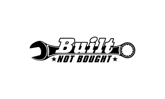 Built Not Bought Sticker Decal | Etsy