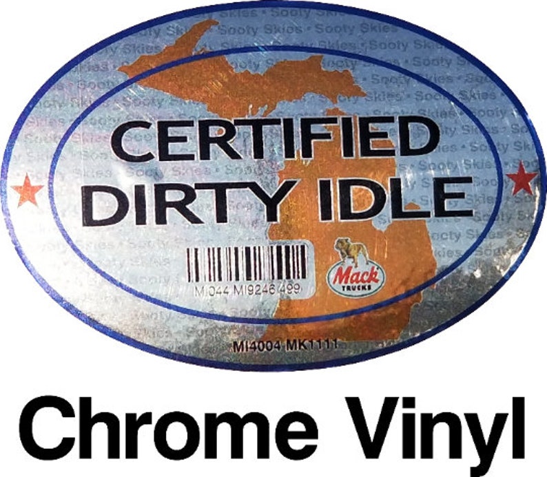 Certified Dirty Idle Sticker Decal - Genuine Certified Dirty Idle ...